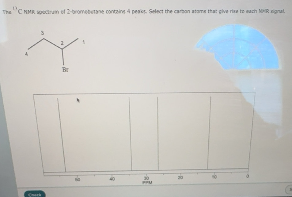 Solved: The^(13)C NMR spectrum of 2 -bromobutane contains 4 peaks ...