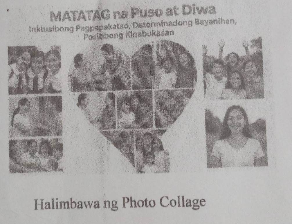 Solved: MATATAG na Puso at Diwa Inklusibong Pagpapakatao, Determinadong ...