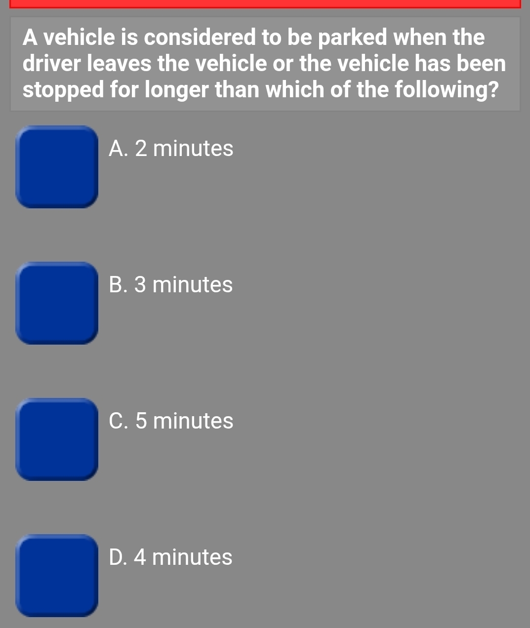 Gelöst:A vehicle is considered to be parked when the driver leaves the ...