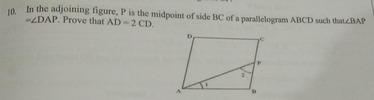 Solved: In the adjoining figure, P is the midpoint of side BC of a ...