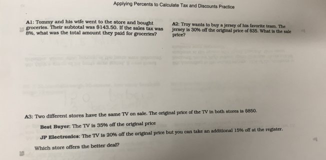 Solved: Applying Percents to Calculate Tax and Discounts Practice A1 ...