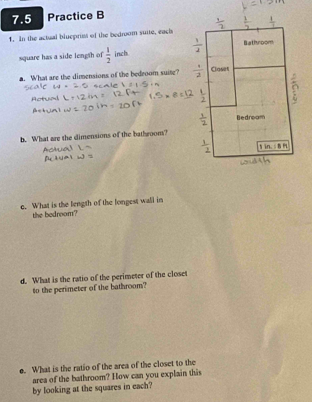 Solved: 7.5 Practice B 1. In the actual blueprint of the bedroom suite ...