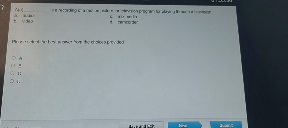 Solved: A(n) _ is a recording of a motion picture, or television ...
