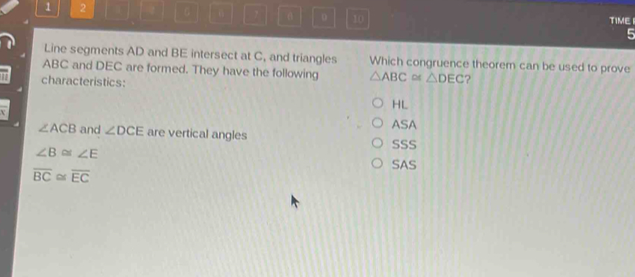 Resuelto:1 2 6 D 10 TIME 5 Line segments AD and BE intersect at C, and ...