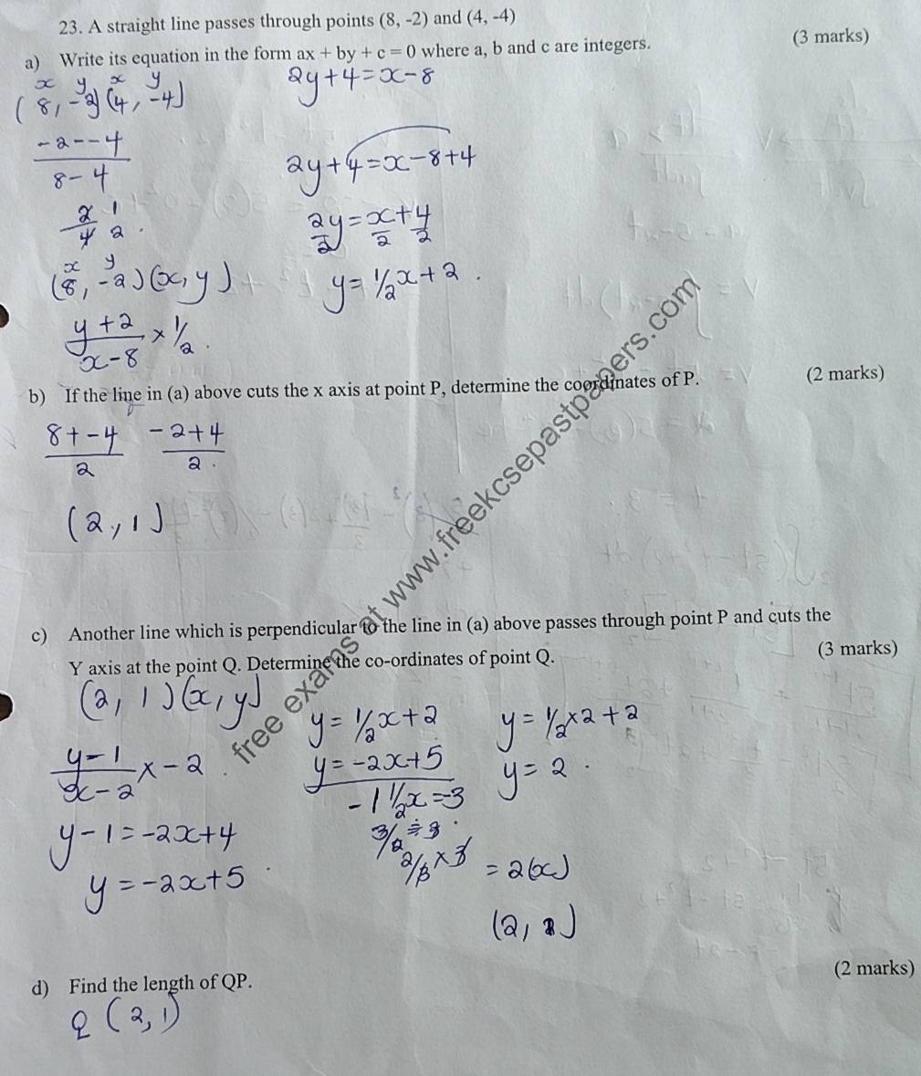 Solved: A straight line passes through points (8,-2) and (4,-4) a ...