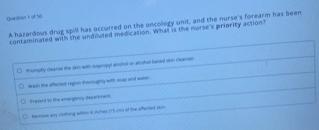 Solved: A hazardous drug spill has occurred on the oncology unit, and ...