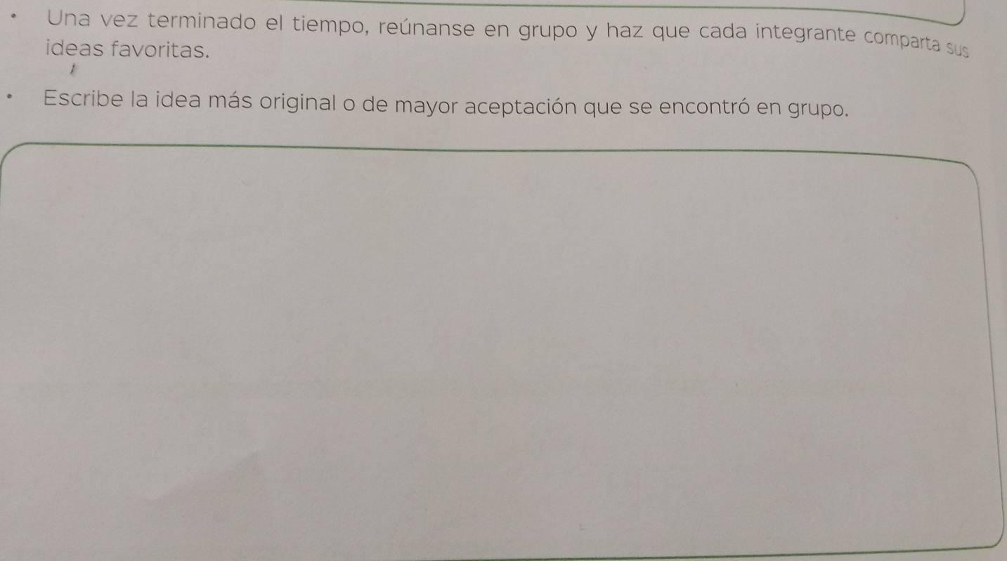Resuelto:Una vez terminado el tiempo, reúnanse en grupo y haz que cada ...