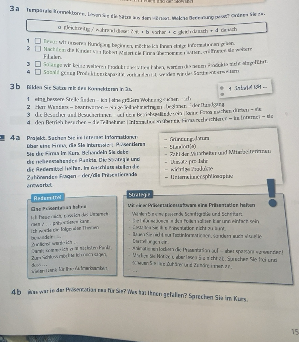 Gelöst:a Temporale Konnektoren. Lesen Sie die Sätze aus dem Hörtext ...