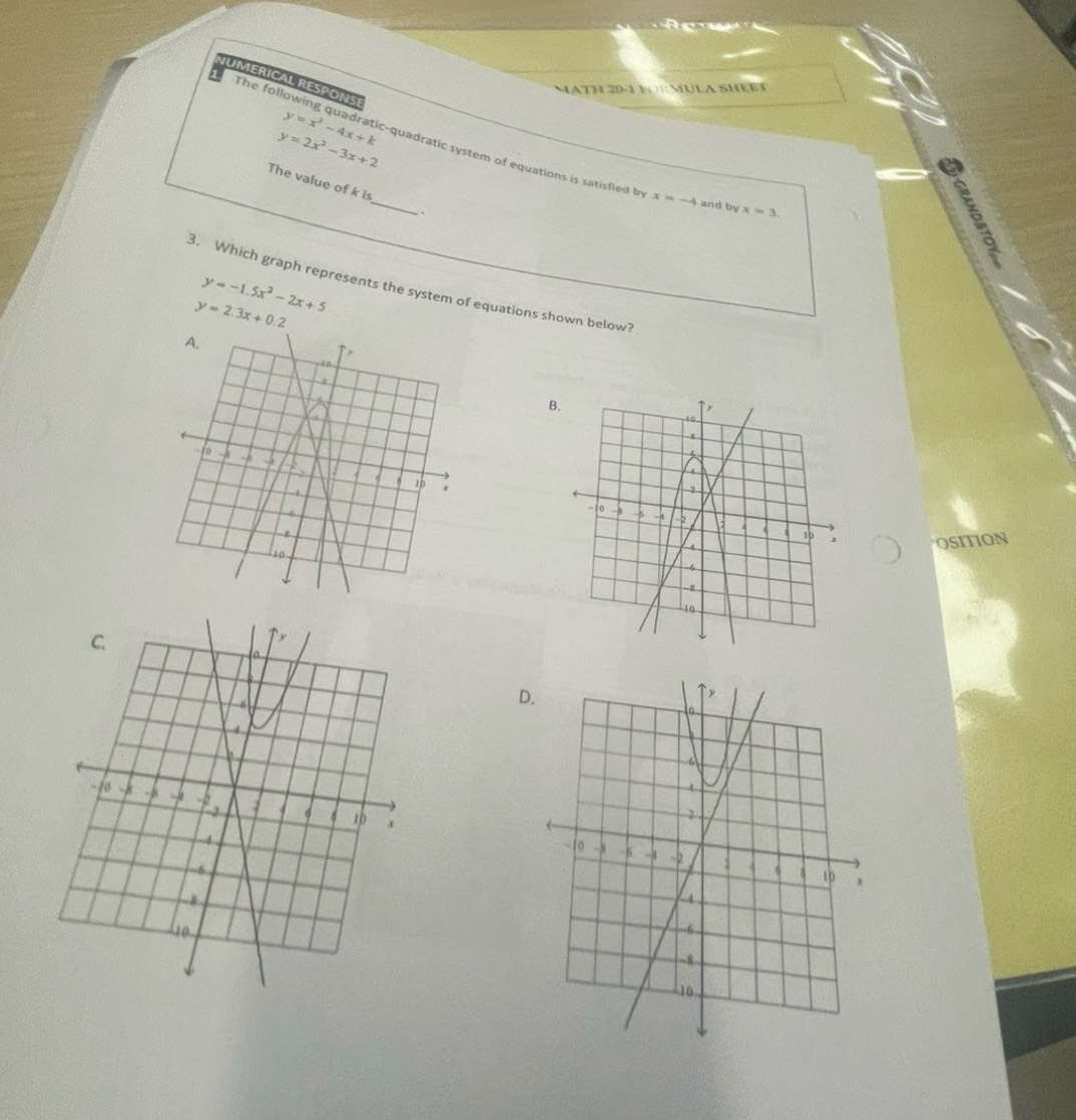 Solved: MERICAL RESPONS MATH 20-1 FORMULA SHEET y=x^2-4x+k The ...