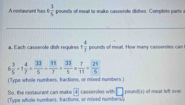 Solved: A restaurant has 6 3/5 pounds of meat to make casserole dishes ...