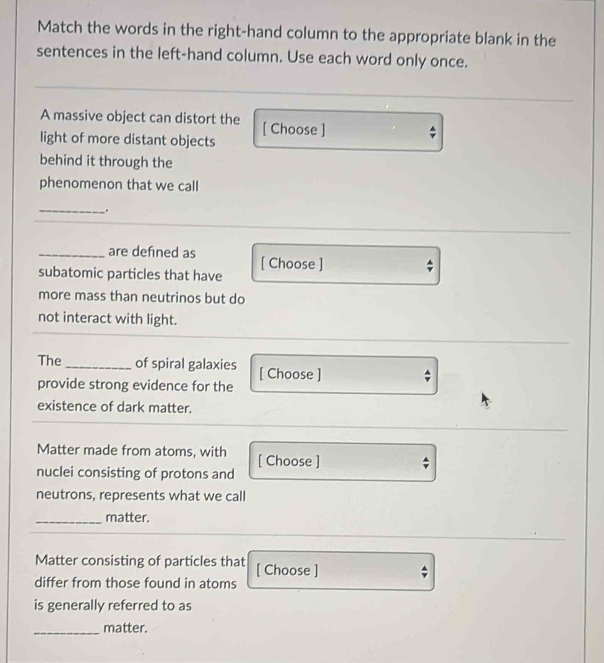 Solved: Match the words in the right-hand column to the appropriate ...