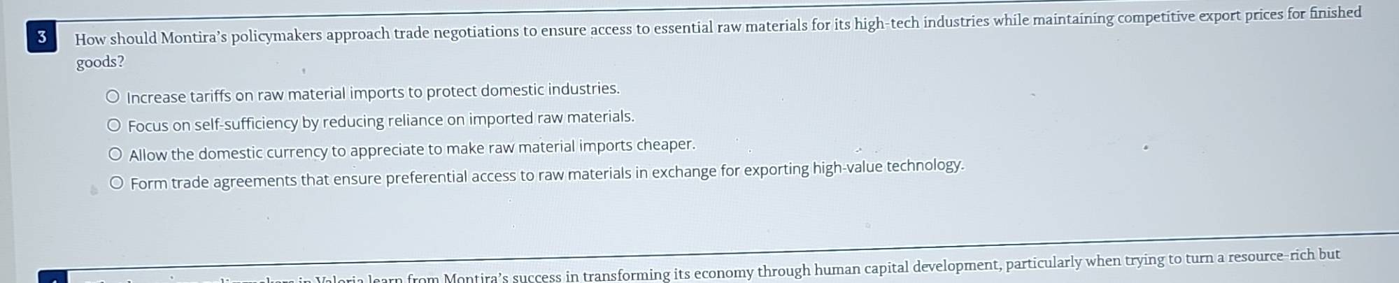 Solved: How should Montira’s policymakers approach trade negotiations ...