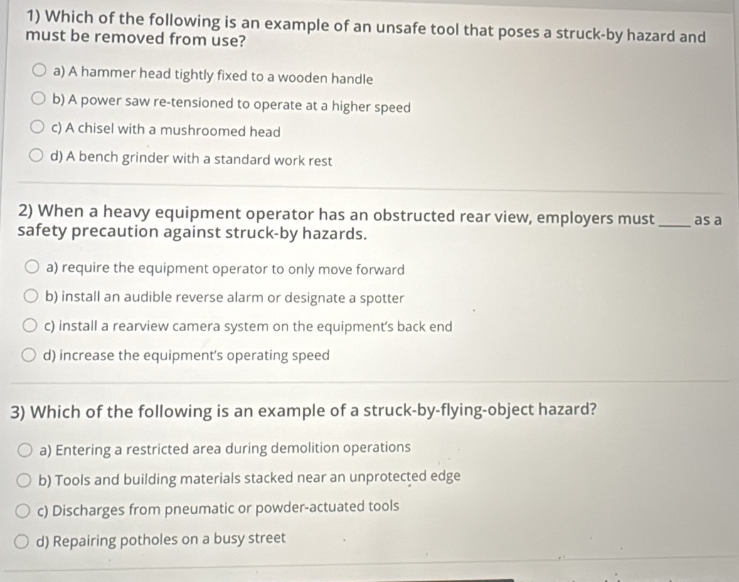 Solved: Which of the following is an example of an unsafe tool that ...