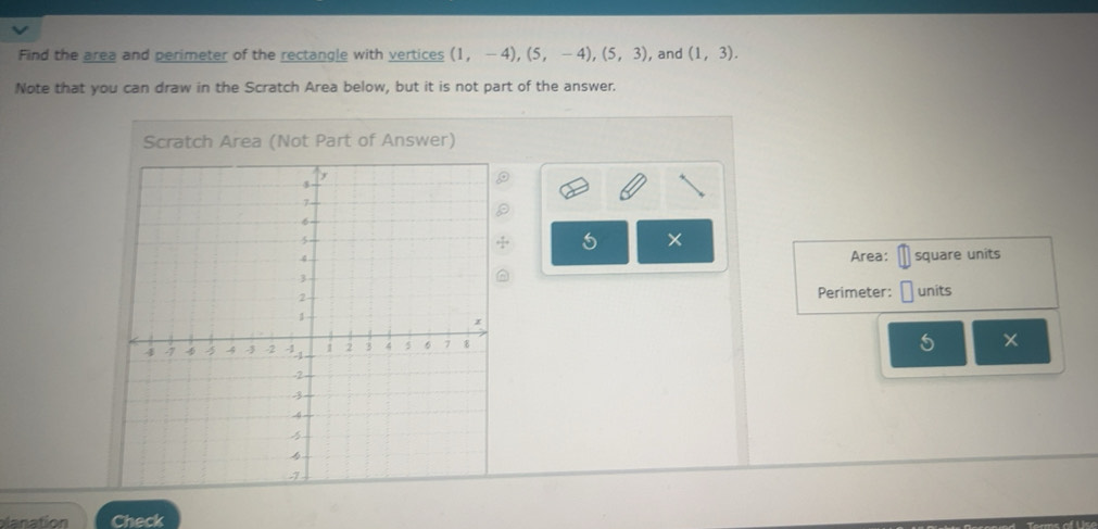 Solved: Find the area and perimeter of the rectangle with vertices (1 ...