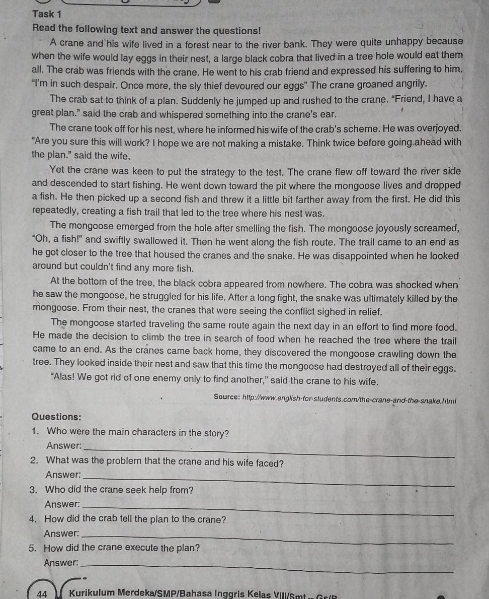 Telah dijawab:Task 1 Read the following text and answer the questions ...