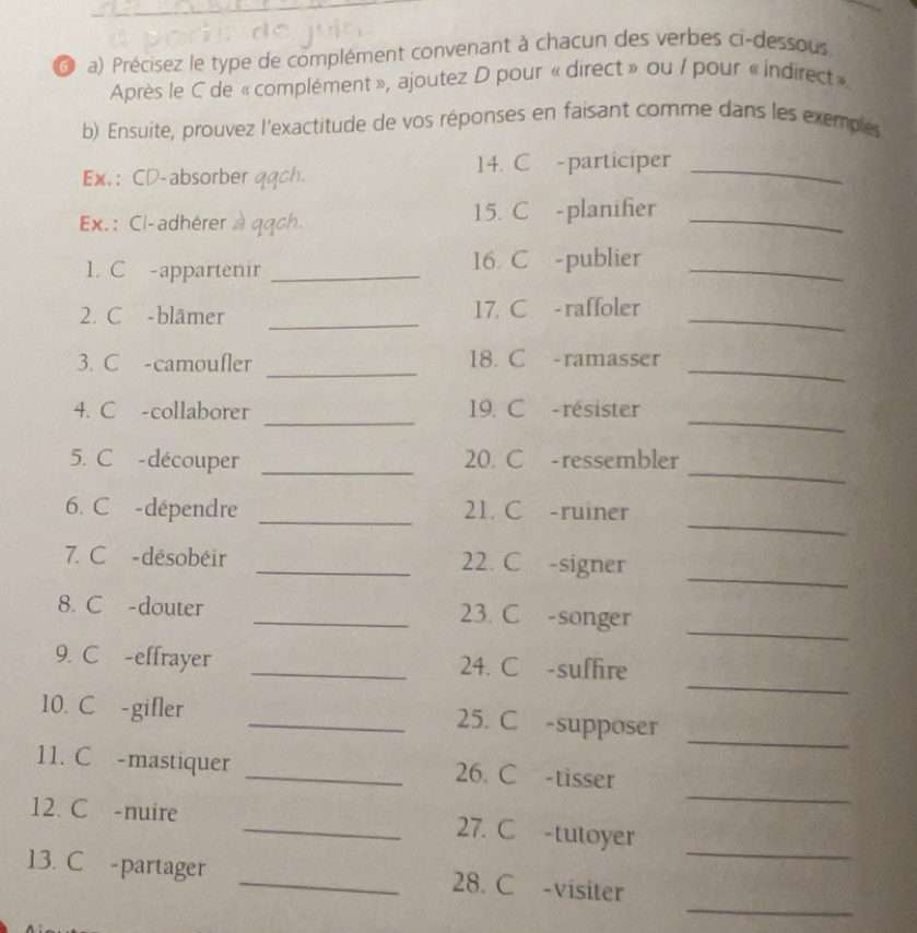 Solved: Précisez le type de complément convenant à chacun des verbes ci ...