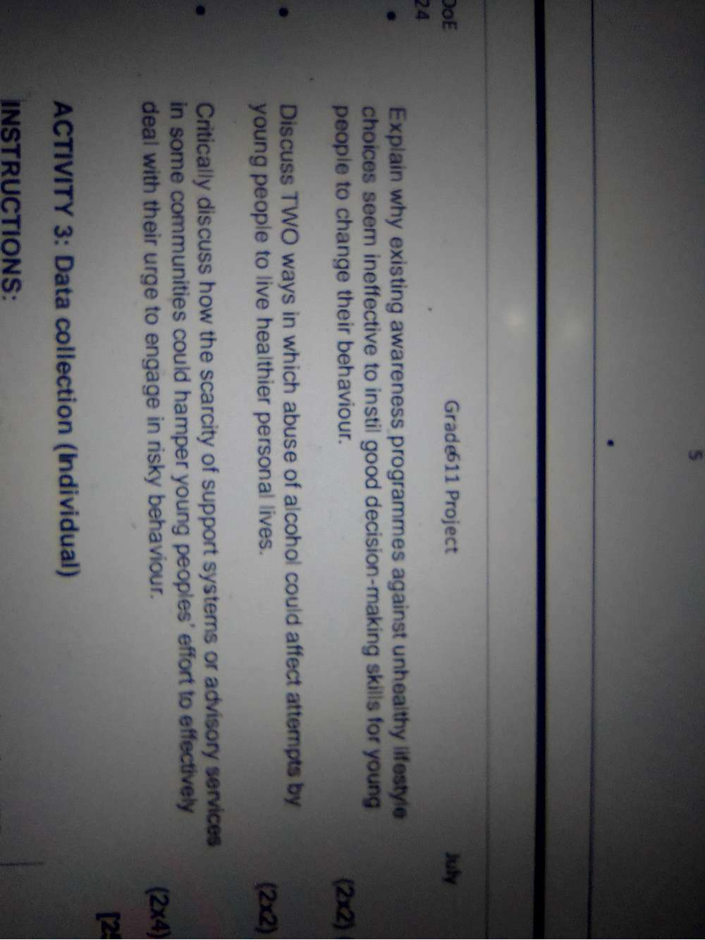 Solved: DoE Grade 11 Project July 24 Explain why existing awareness programmes against unhealthy ...