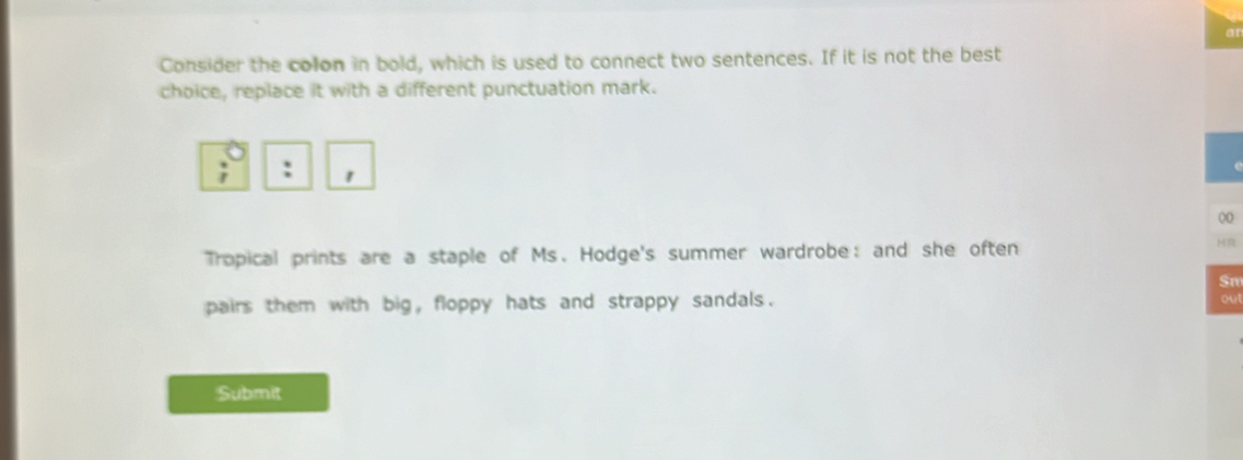 Solved: Consider the colon in bold, which is used to connect two ...