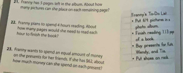 Solved: Franny has 5 pages left in the album. About how many pictures ...