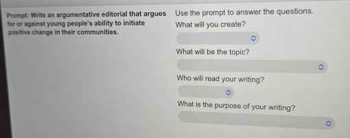 Solved: Prompt: Write an argumentative editorial that argues Use the ...