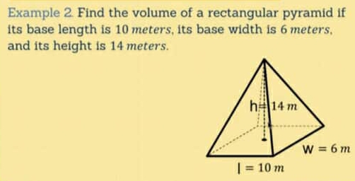 Solved: Example 2. Find the volume of a rectangular pyramid if its base ...