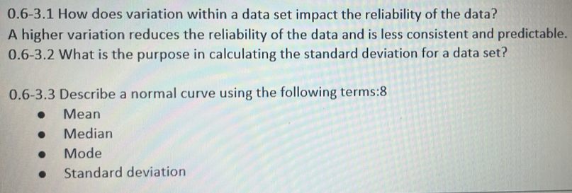 Solved: 0.6-3.1 How does variation within a data set impact the ...