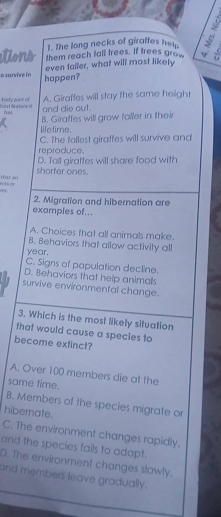 Solved: The long necks of giraffes help tions them reach tall trees. If ...