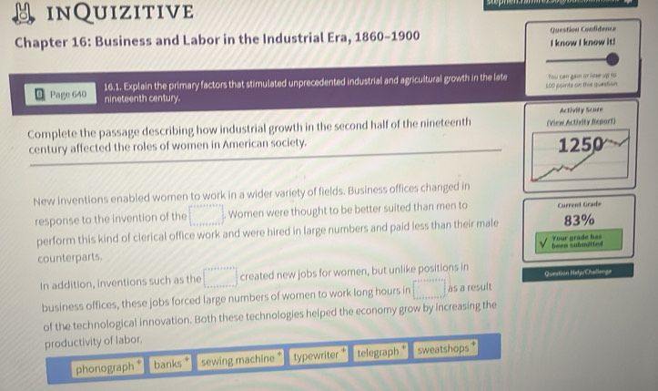 Solved: inQuizitive Chapter 16: Business and Labor in the Industrial ...