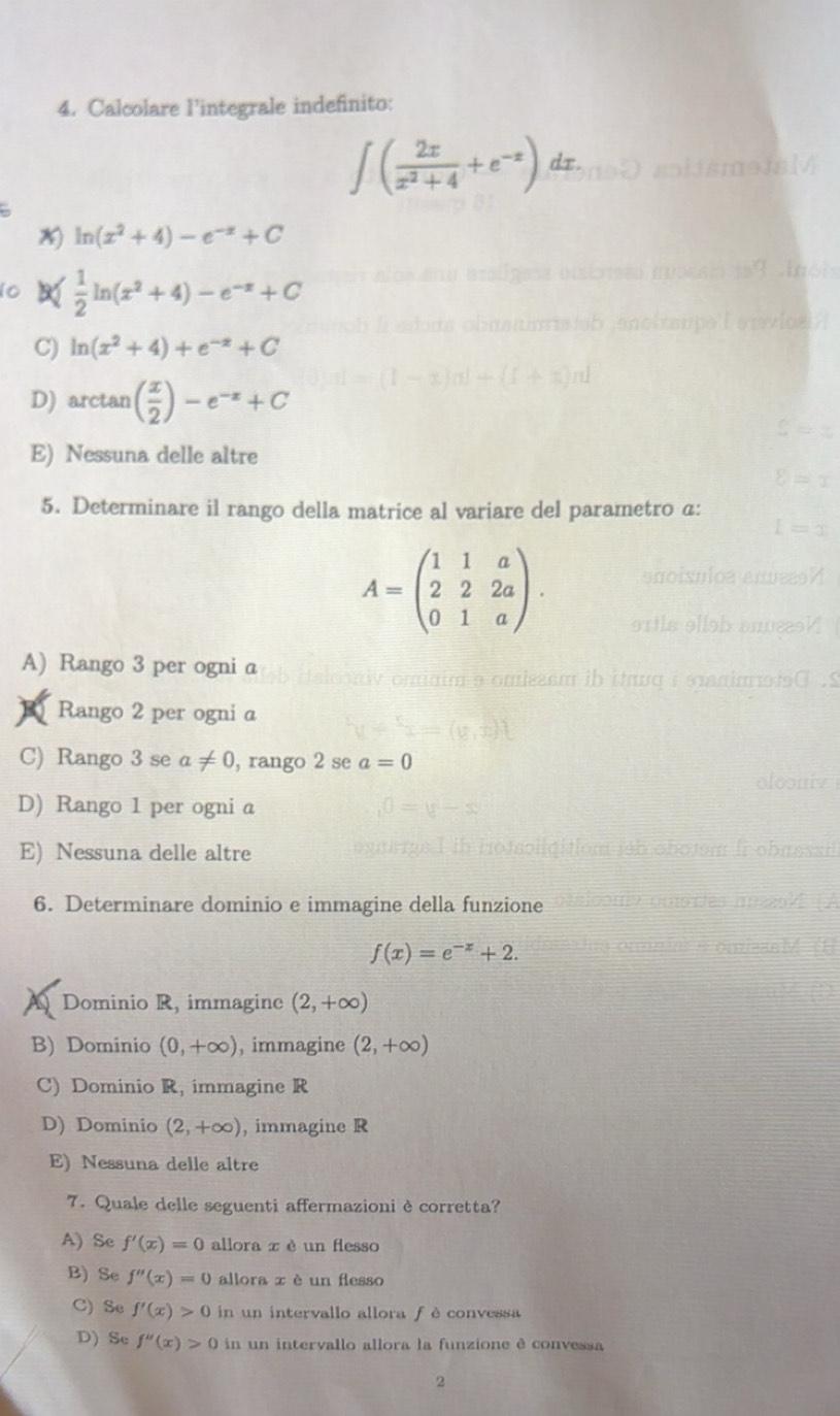 Risolto:Calcolare l'integrale indefinito: ∈t ( 2x/x^2+4 +e^(-x)) dx ...