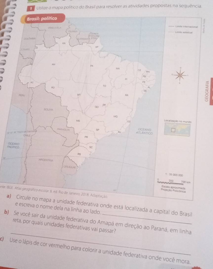 Resolvido:Utilize o mapa político do Brasil para resolver as atividades ...