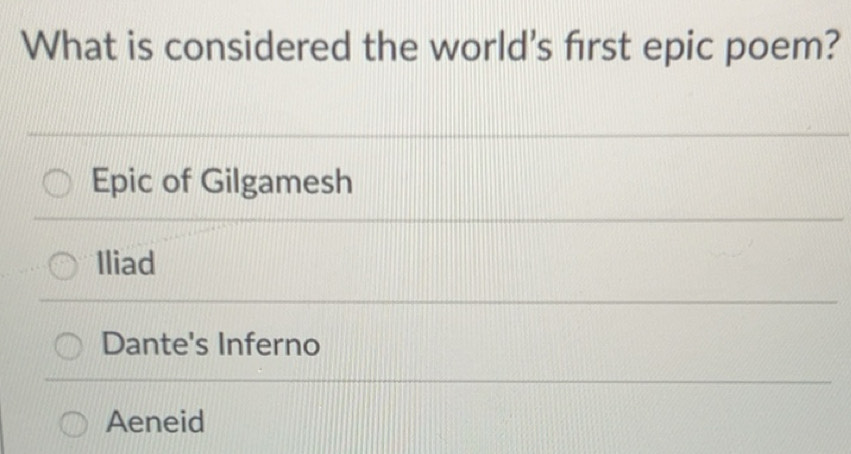 Gelöst:What is considered the world's first epic poem? Epic of ...