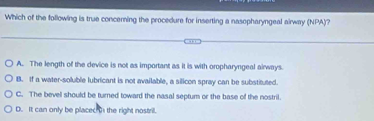 Solved: Which of the following is true concerning the procedure for ...