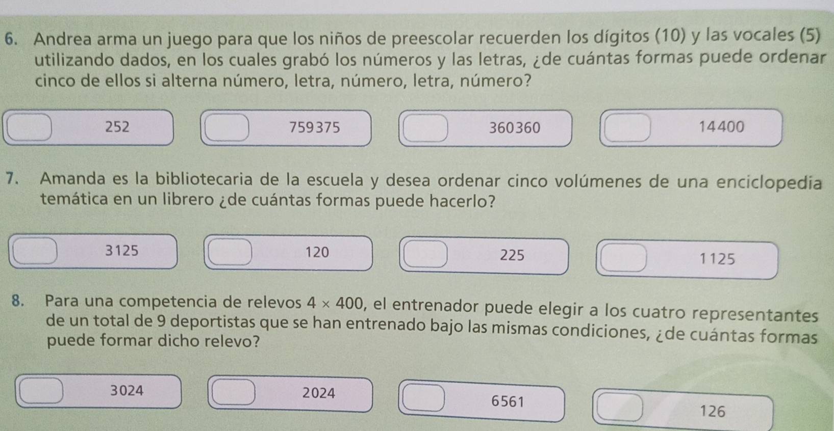 Resuelto:Andrea arma un juego para que los niños de preescolar ...