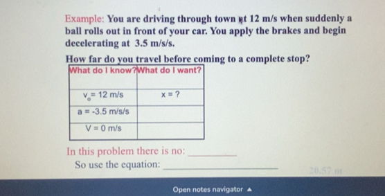 Solved: Example: You are driving through town at 12 m/s when suddenly a ...