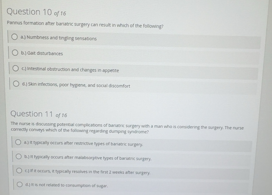 Solved: Pannus formation after bariatric surgery can result in which of ...