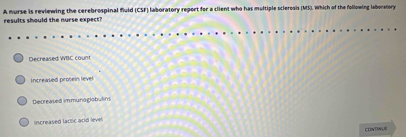 Solved: A nurse is reviewing the cerebrospinal fluid (CSF) laboratory ...