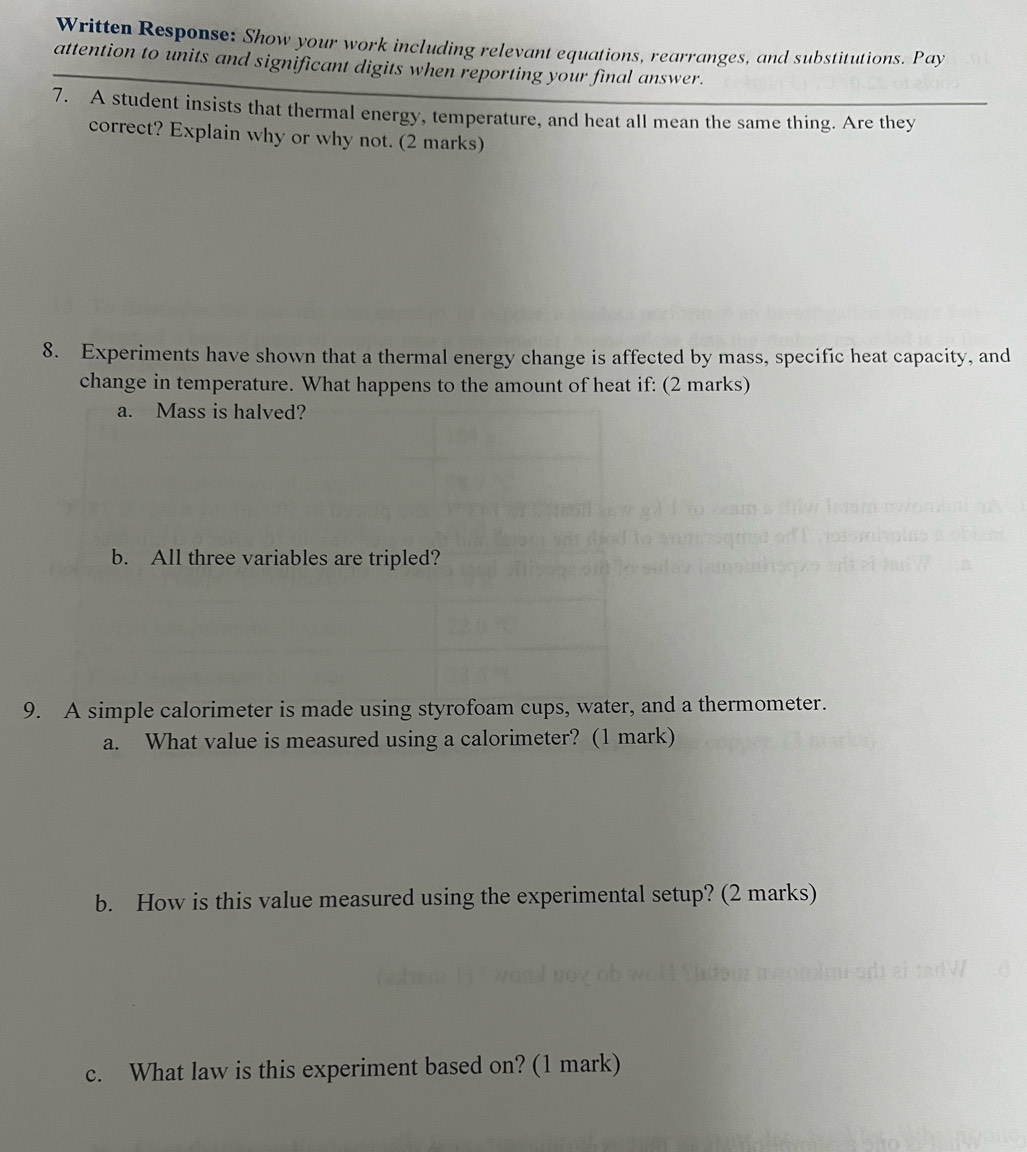 Solved: Written Response: Show your work including relevant equations ...