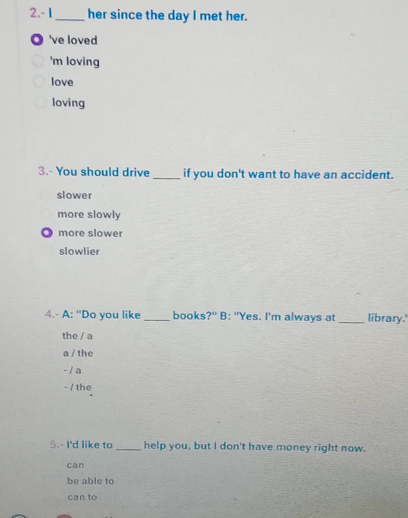 Resuelto:2.- 1_ her since the day I met her. O 've loved 'm loving love ...