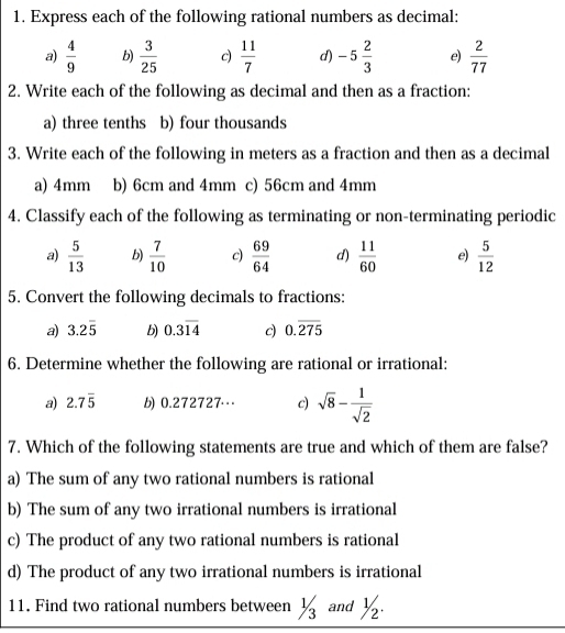 Solved: Express each of the following rational numbers as decimal: a) 4 ...