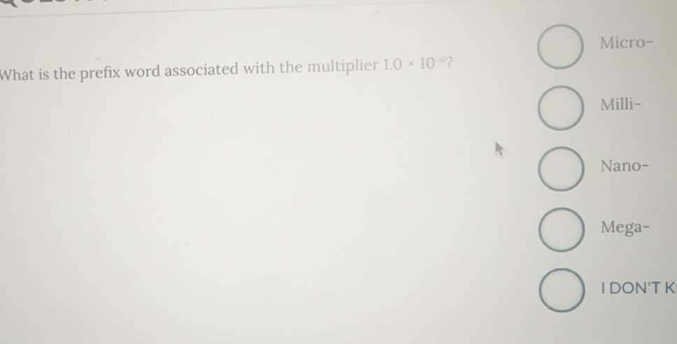 Solved: Micro- What is the prefix word associated with the multiplier 1 ...