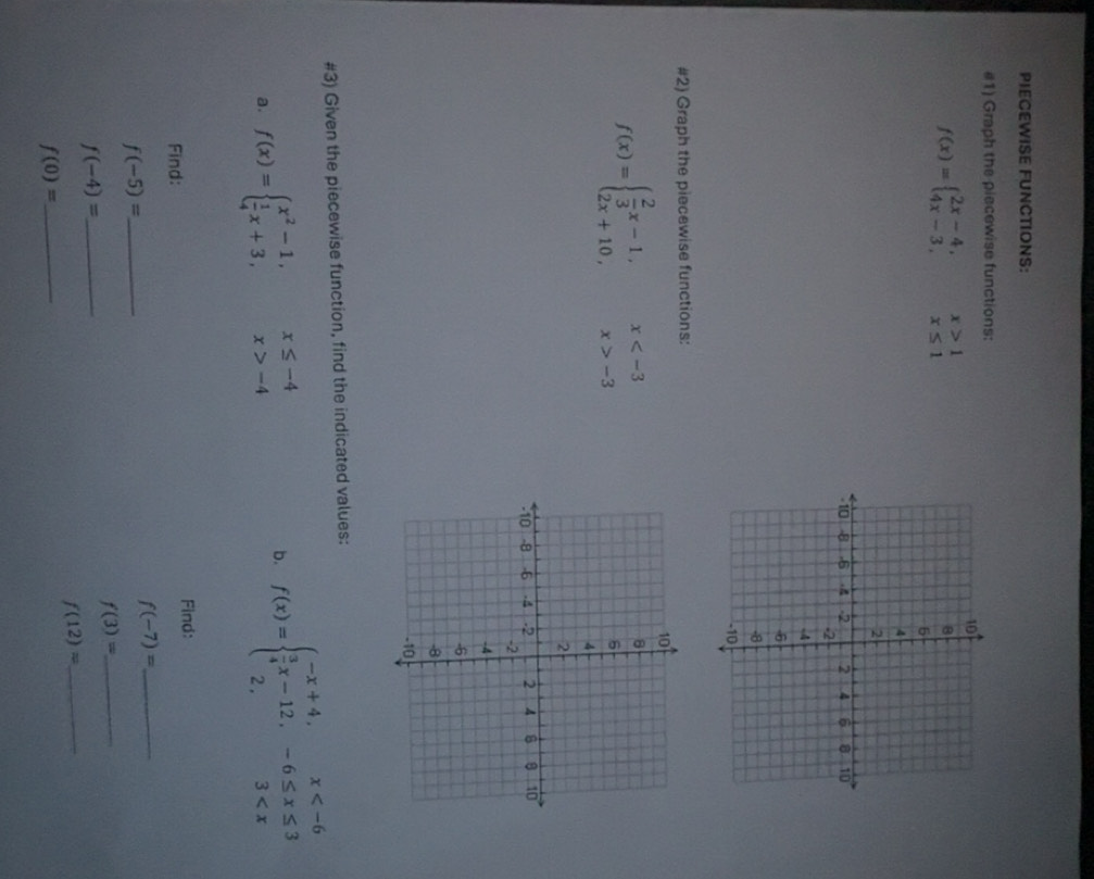 Solved: PIECEWISE FUNCTIONS: #1) Graph the piecewise functions: f(x ...