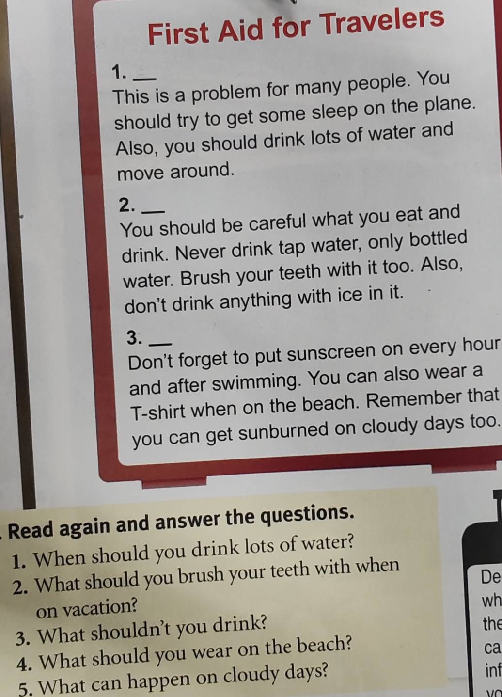Resuelto:First Aid for Travelers 1._ This is a problem for many people ...