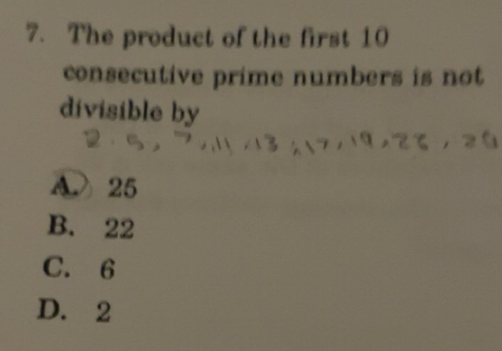 Solved: The product of the first 10 consecutive prime numbers is not ...