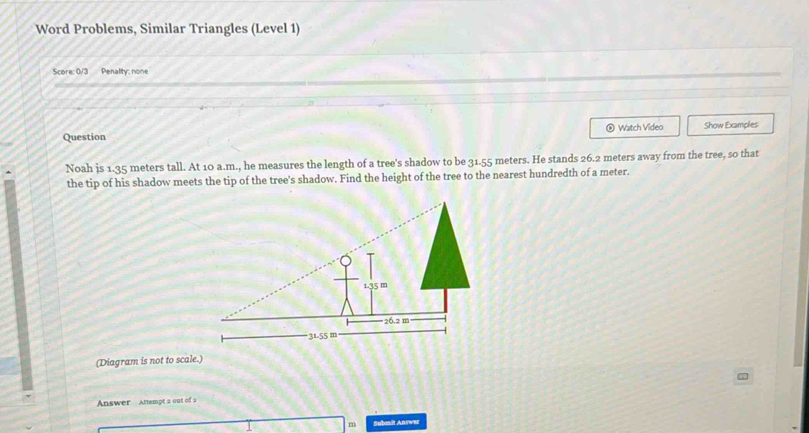 Solved: Word Problems, Similar Triangles (Level 1) Score: 0/3 Penalty ...