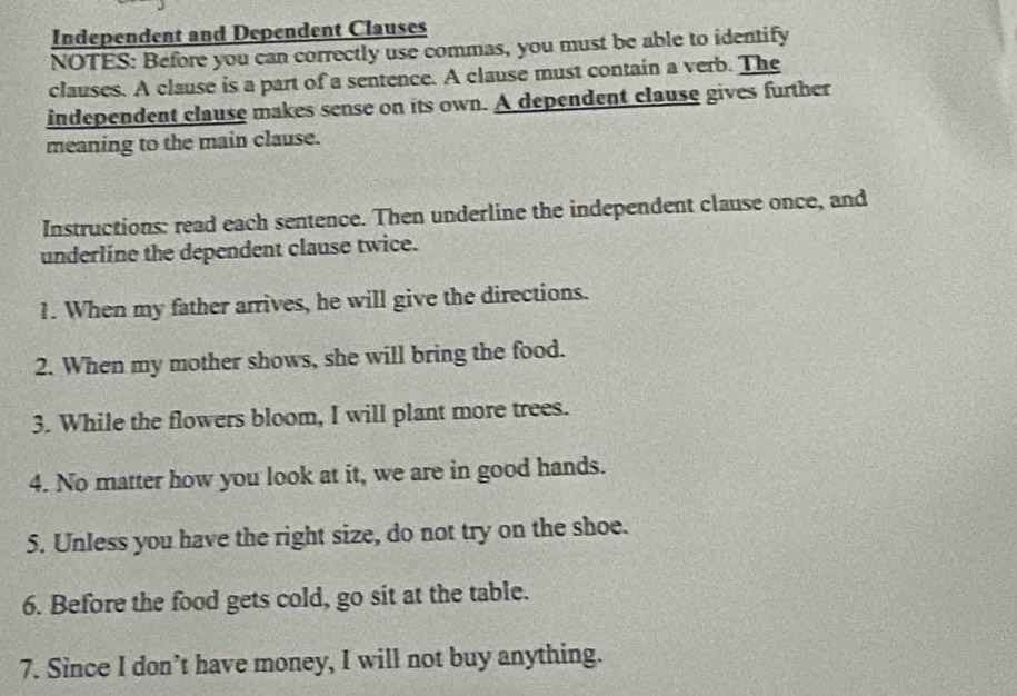 Solved: Independent and Dependent Clauses NOTES: Before you can ...