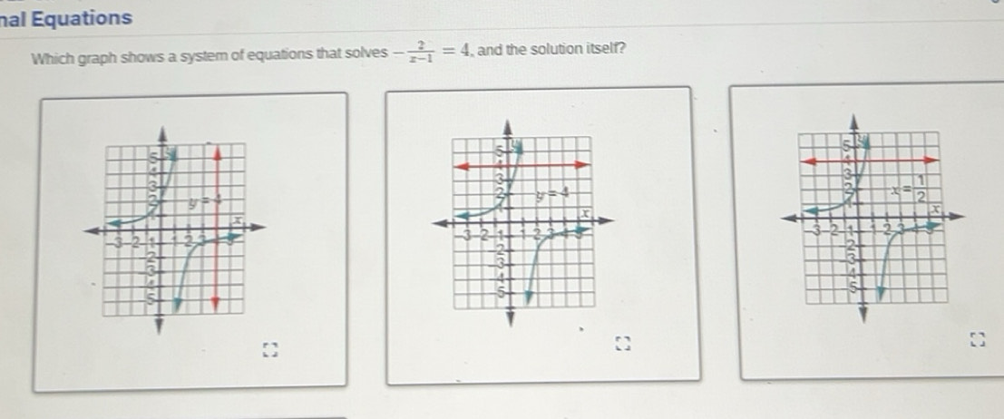 Solved: nal Equations Which graph shows a system of equations that ...