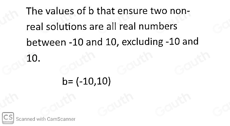 Solved: Determine the value(s) of b that ensure 5x^2+bx+5=0 has two non ...
