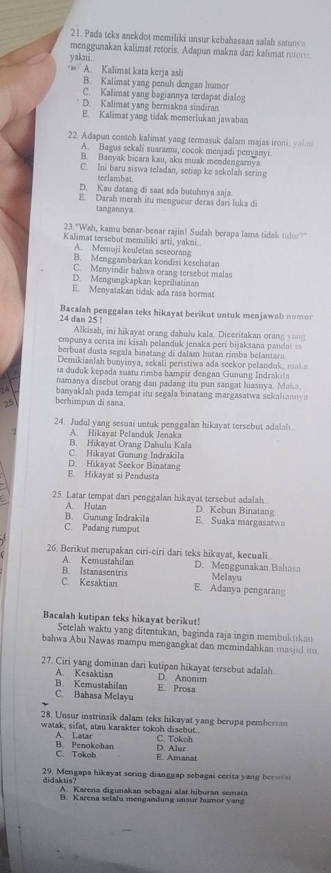 Telah dijawab:Pada teks anekdot memiliki unsur kebahasaan salah satunya ...