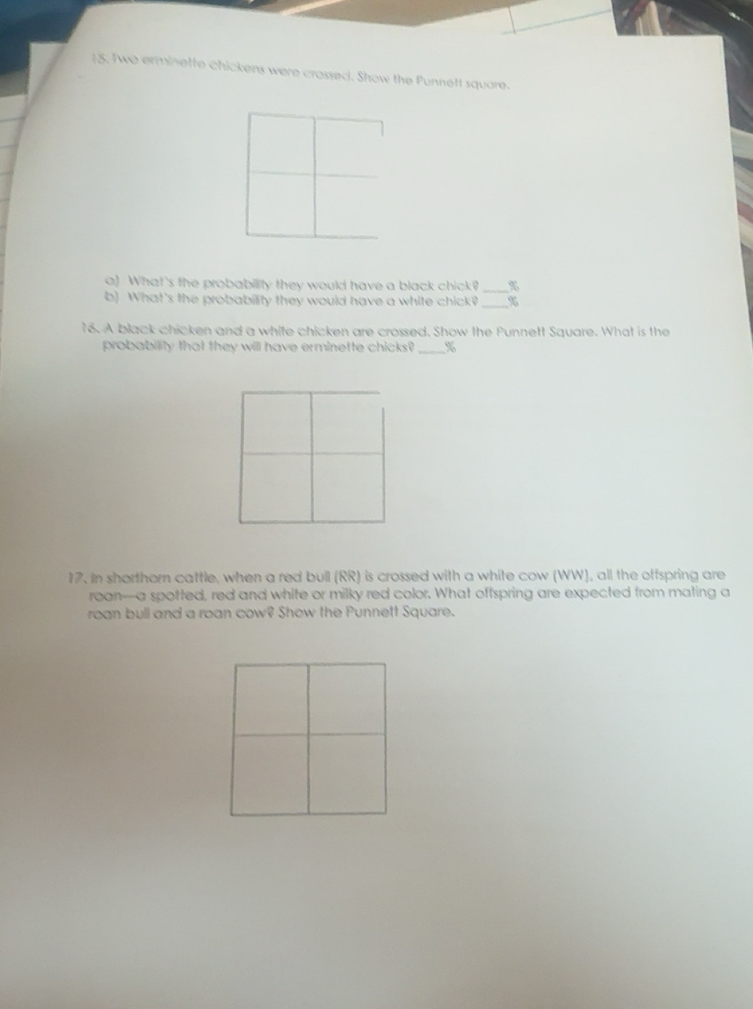 Solved: Two erminette chickens were crossed. Show the Punnett square. a ...