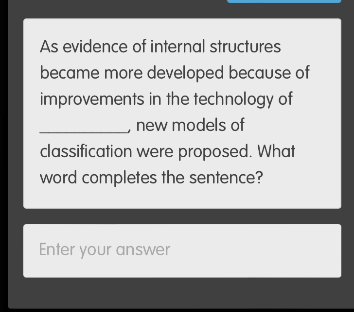 Solved: As evidence of internal structures became more developed ...